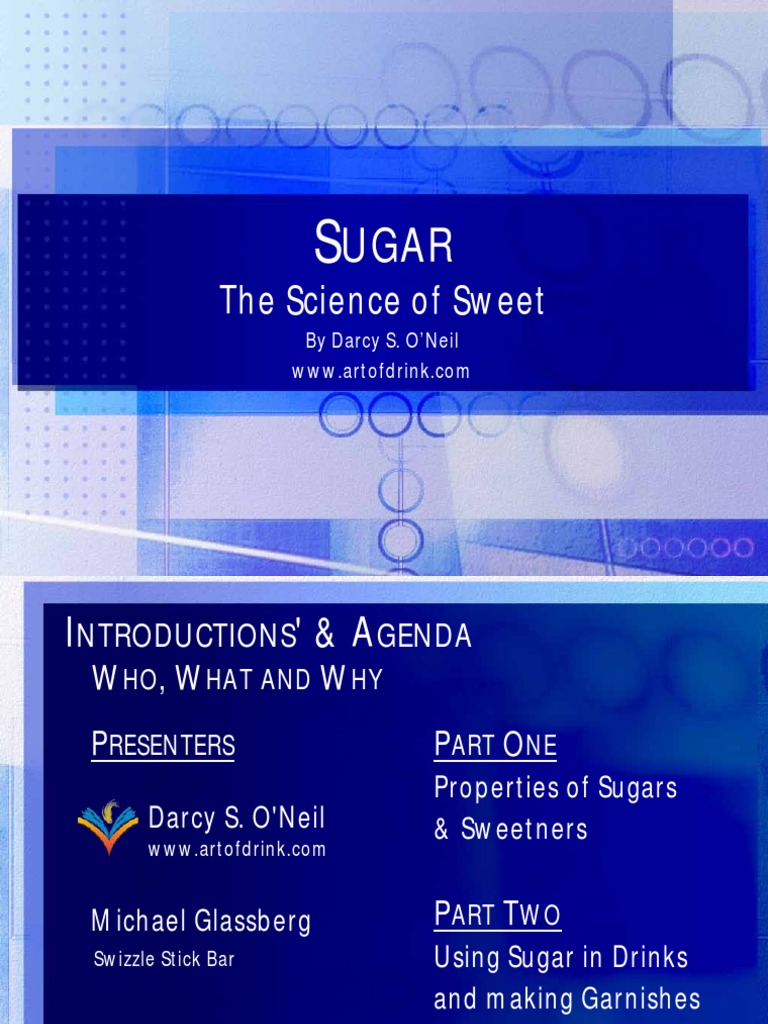 The Science of Sweet: by Darcy S. O'Neil | PDF | Sucrose | Fructose