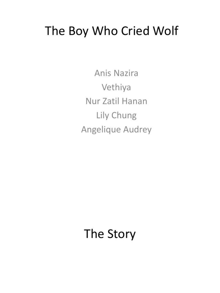 The Boy Who Cried Wolf | PDF