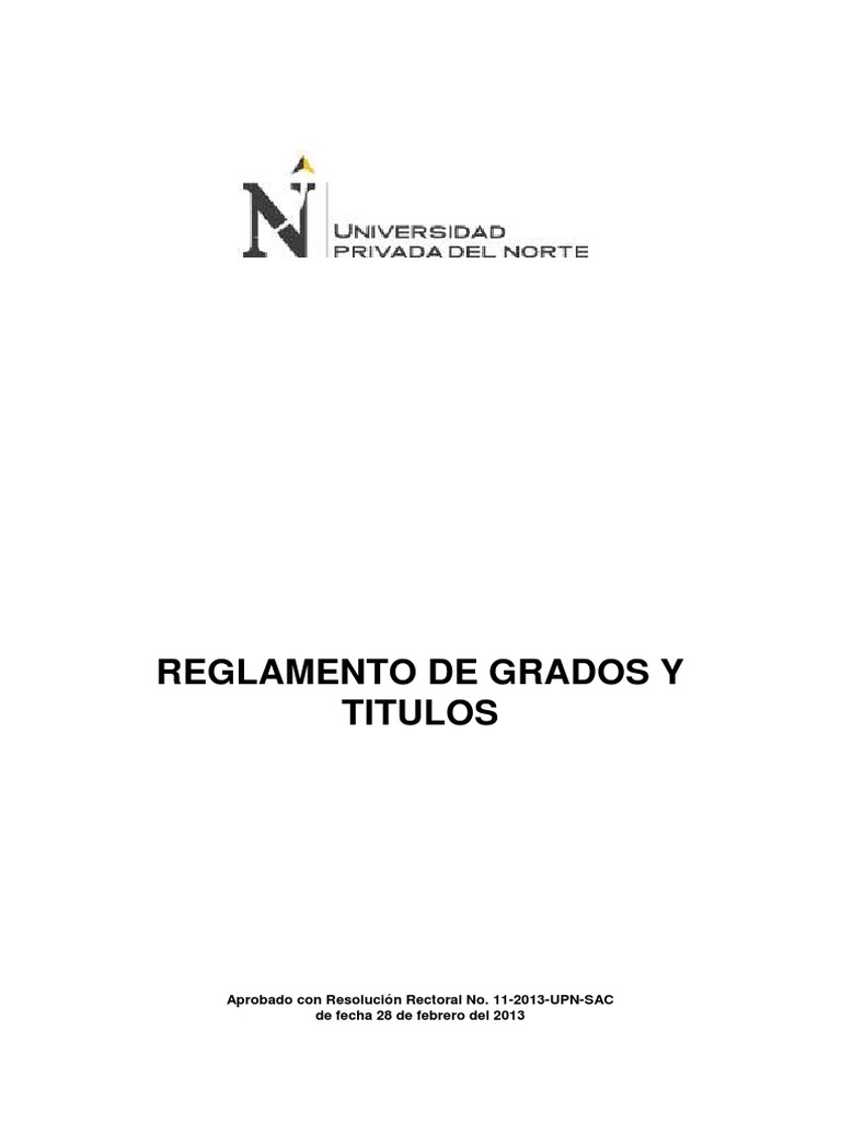 Reglamento Grados Titulos Upnorte | PDF | Titulo academico | Doctorado