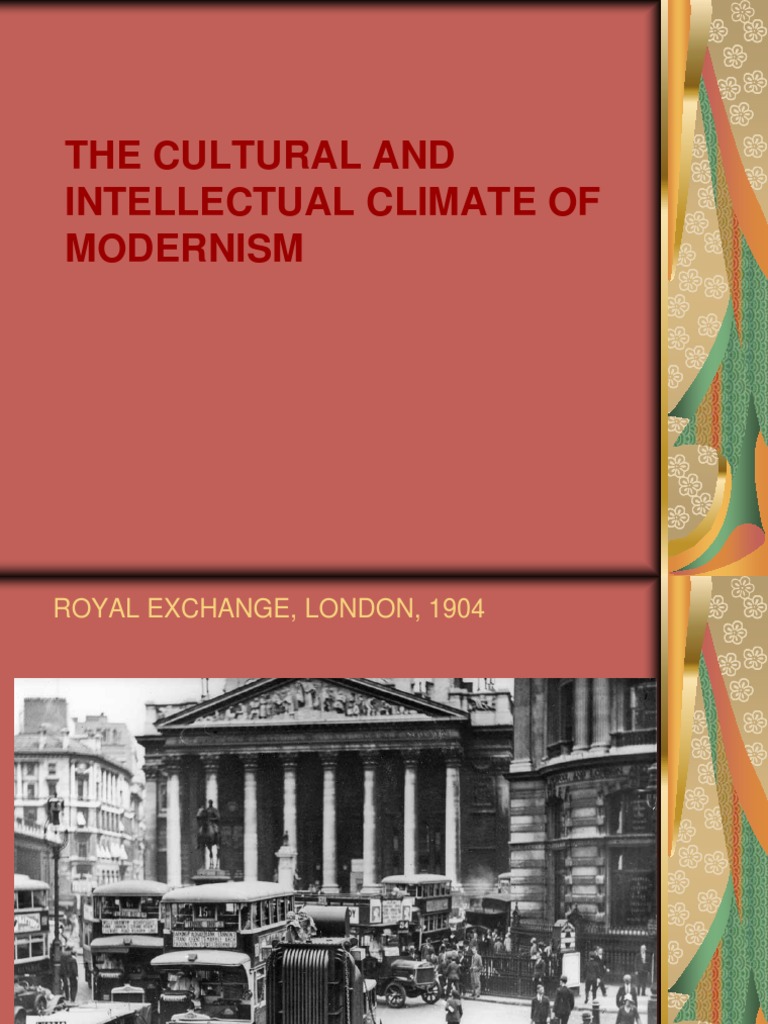 Modernism's Cultural & Intellectual Climate | PDF | Art Movements ...