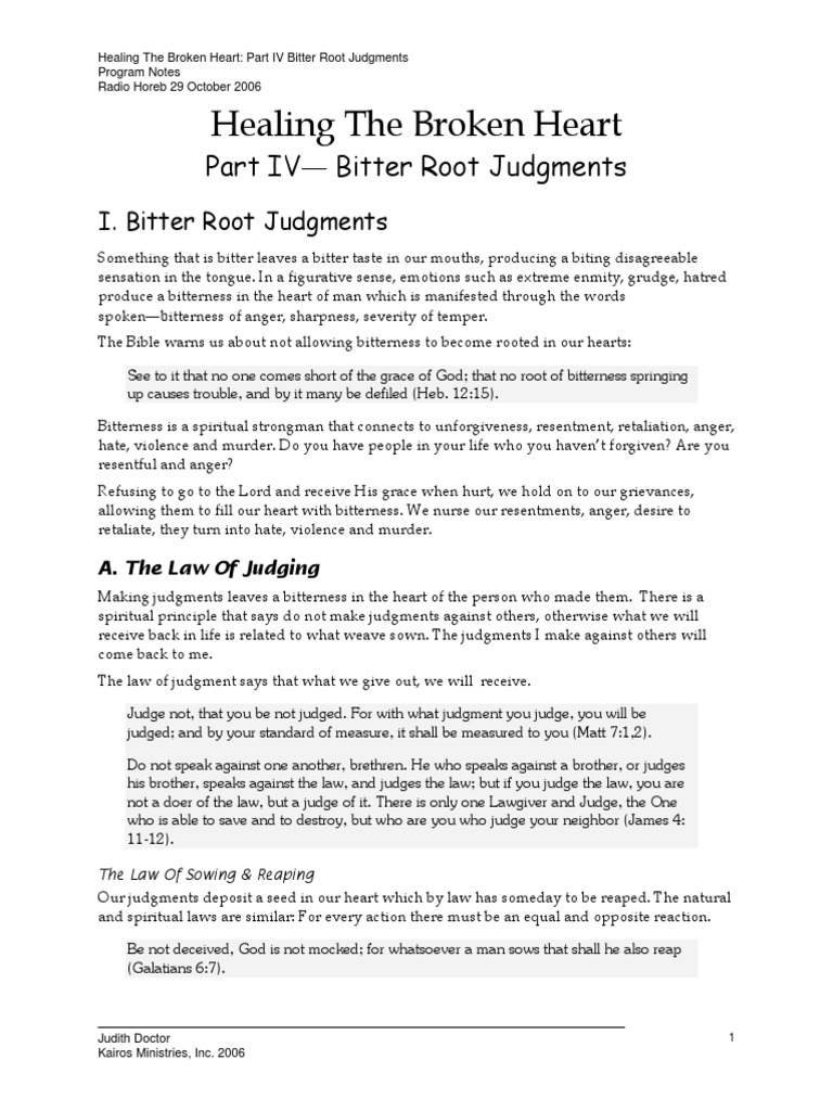 Healing The Broken Heart Part IV Bitter Root Judgments | PDF ...