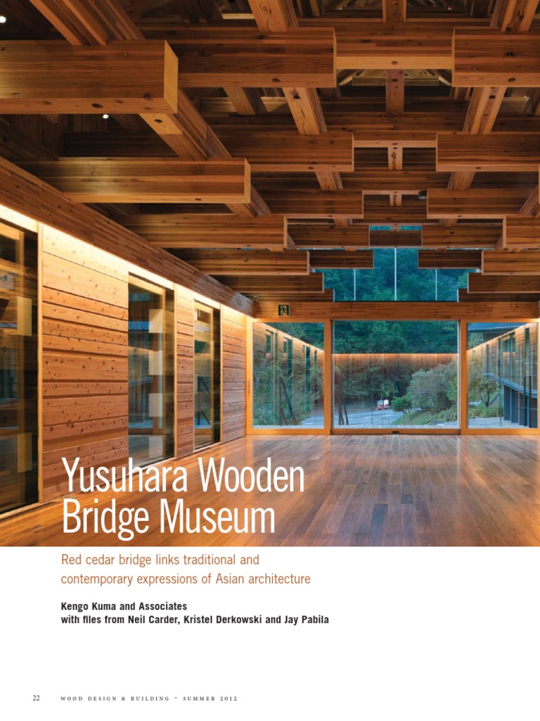 Yusuhara Wooden Bridge Museum Overview | PDF | Structural Engineering ...