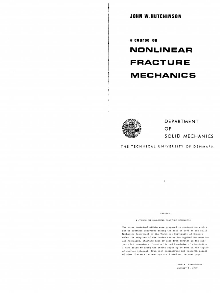 Nonlinear Fracture Mechanics: John W. Hutchinson | PDF | Fracture Mechanics | Fracture