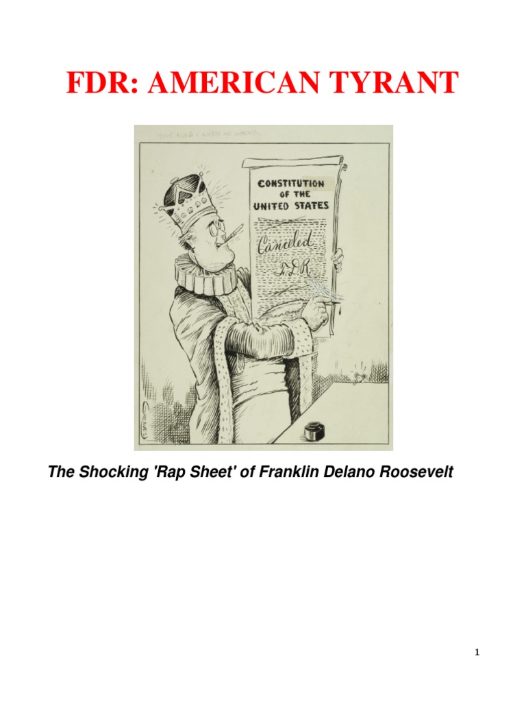 FDR: American Tyrant | PDF | Franklin D. Roosevelt | Judicial ...