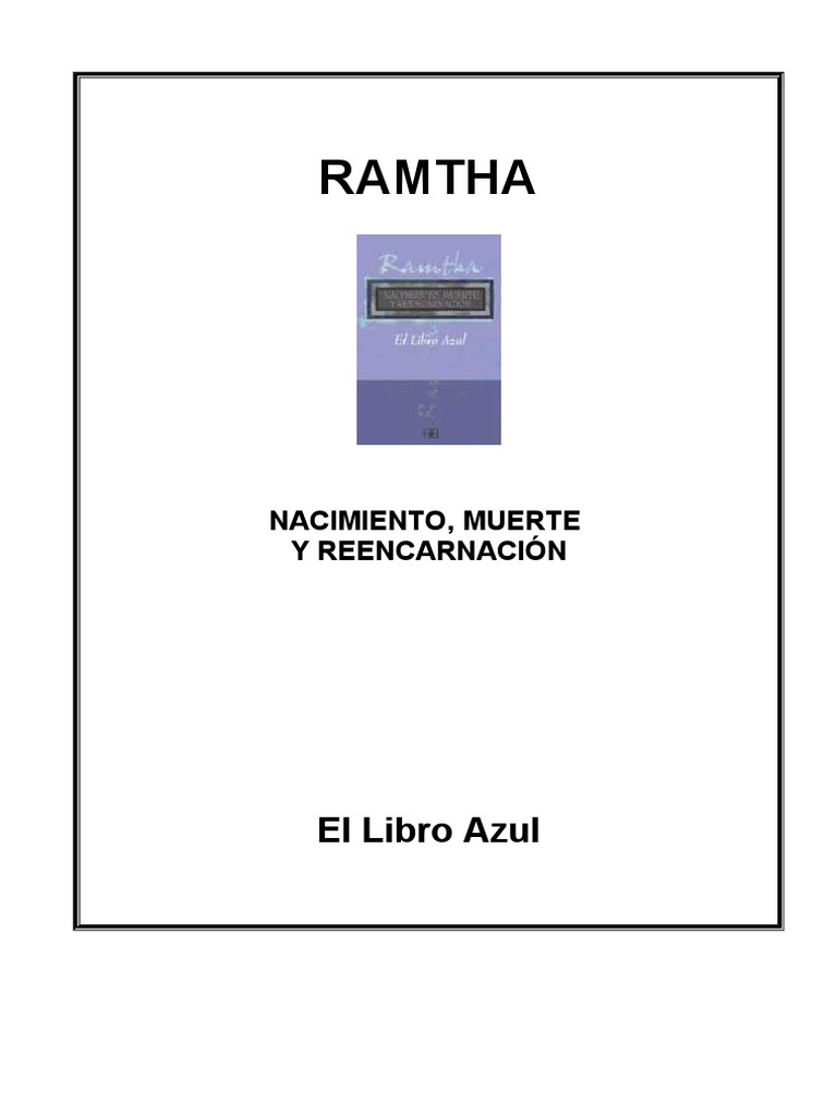 Ramtha - El Libro Azul | PDF | Sufrimiento | Amor Ramtha - El Libro Azul | PDF | Sufrimiento | Amor