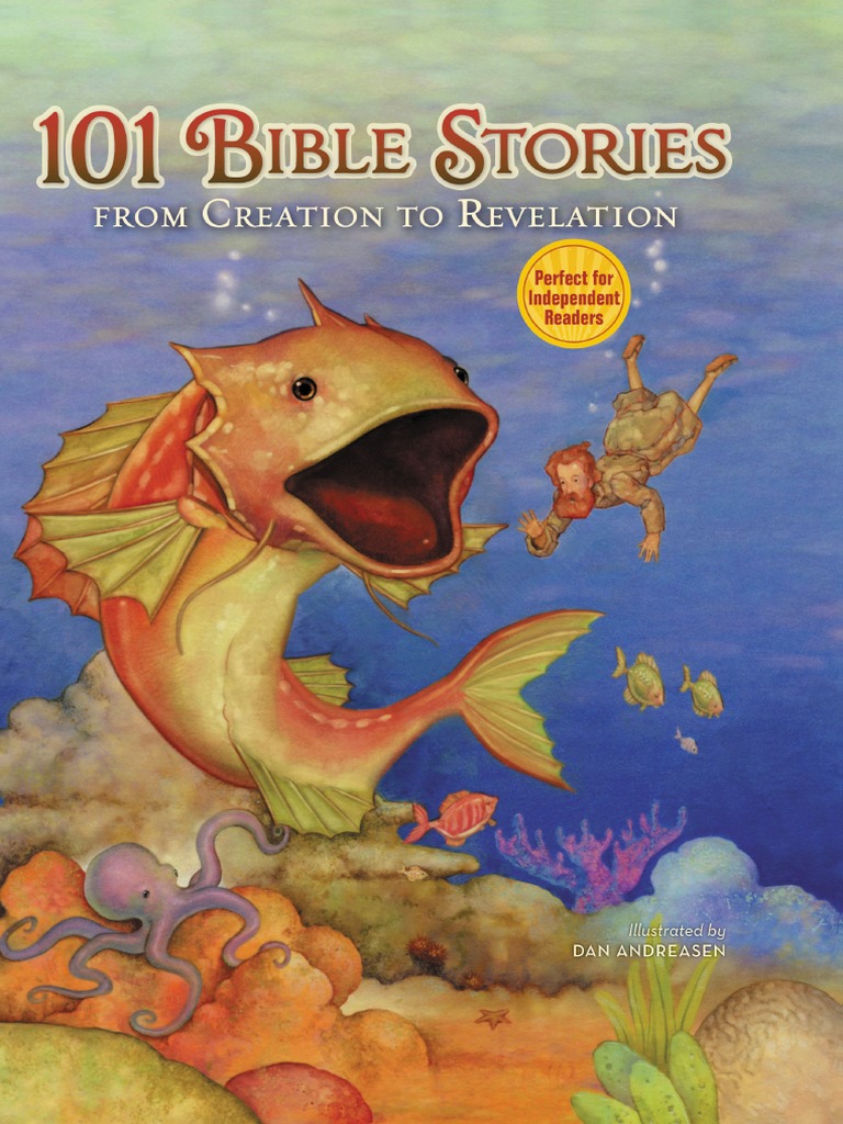101 Bible Stories From Creation To Revelation | PDF | Jonah | Israelites