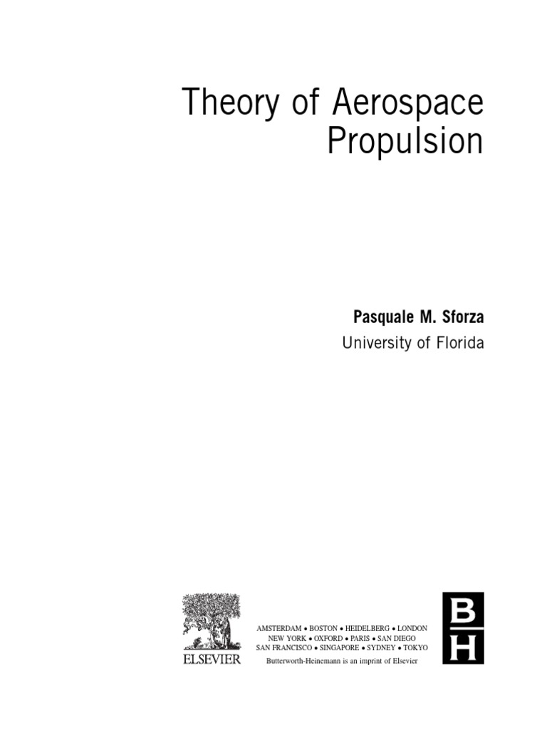 Theory of Aerospace Propulsion: Pasquale M. Sforza | PDF
