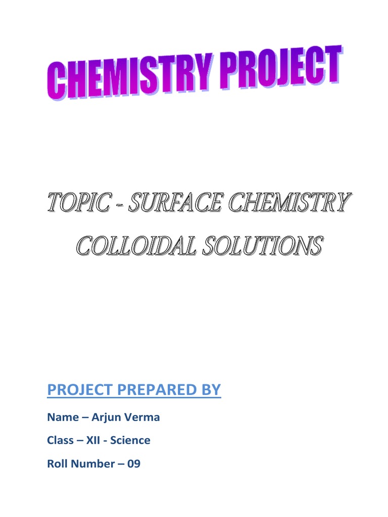 Chemistry Project | PDF | Colloid | Solution