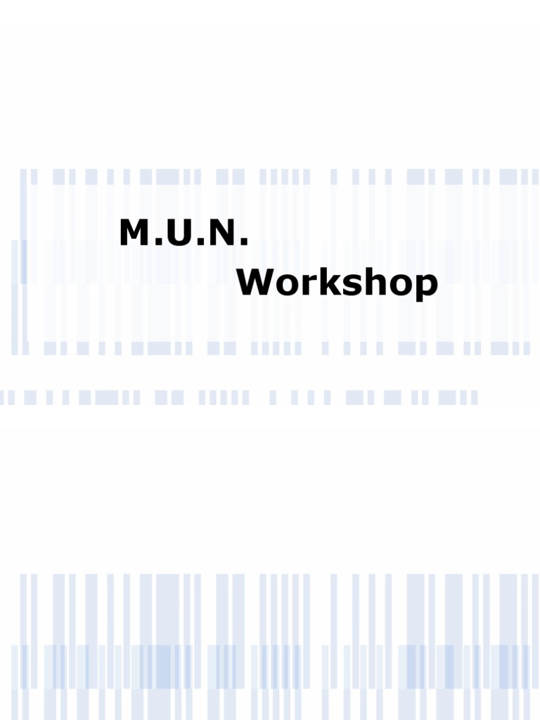 MUN Workshop Presentation | PDF | United Nations General Assembly ...