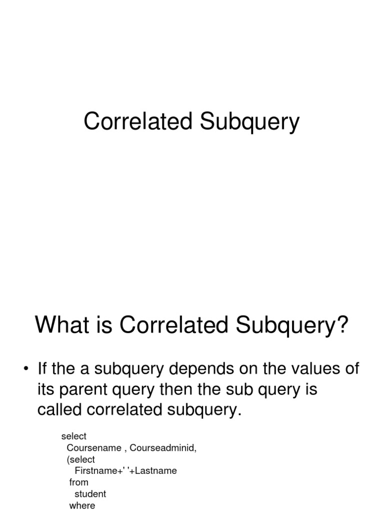 Correlated Subquery | PDF | Cpu Cache | Table (Database) Correlated Subquery | PDF | Cpu Cache | Table (Database)