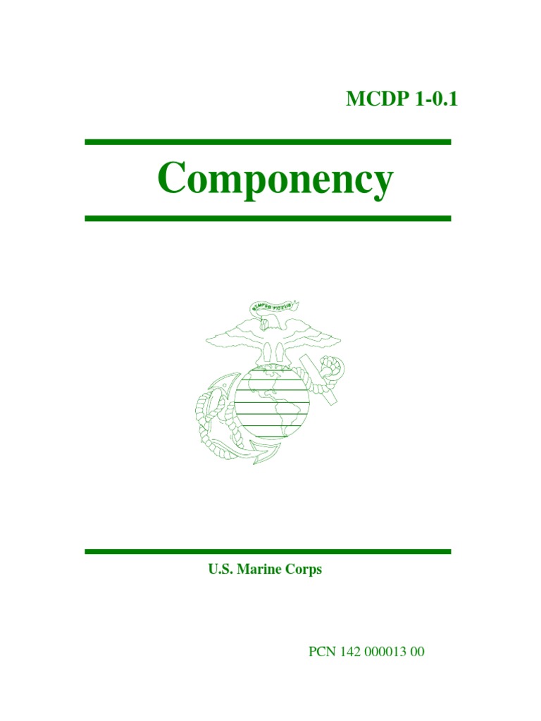 USMC MCDP 1-01 Componency | PDF | Joint Chiefs Of Staff | Marine Air ...