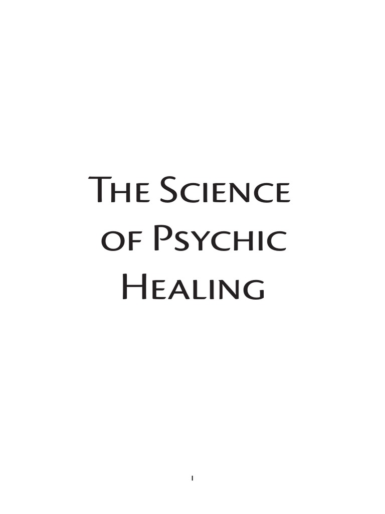 The Science of Psychic Healing | PDF | Faith Healing | Yoga