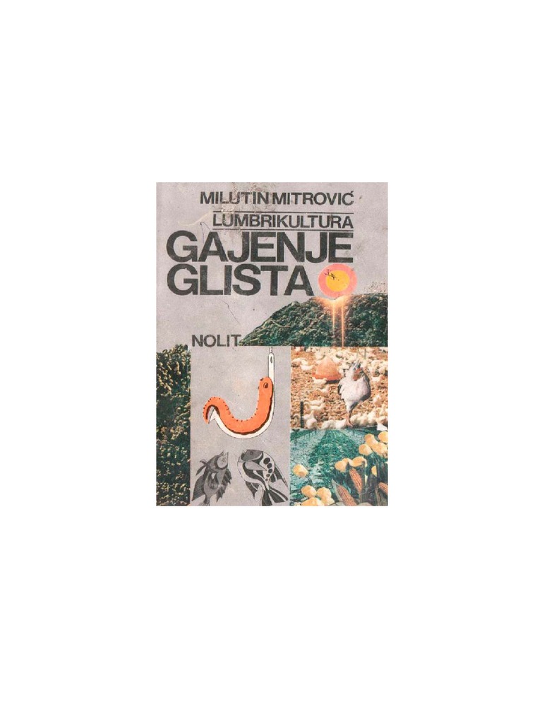 Gajenje Glista-Milutin Mitrovic | PDF