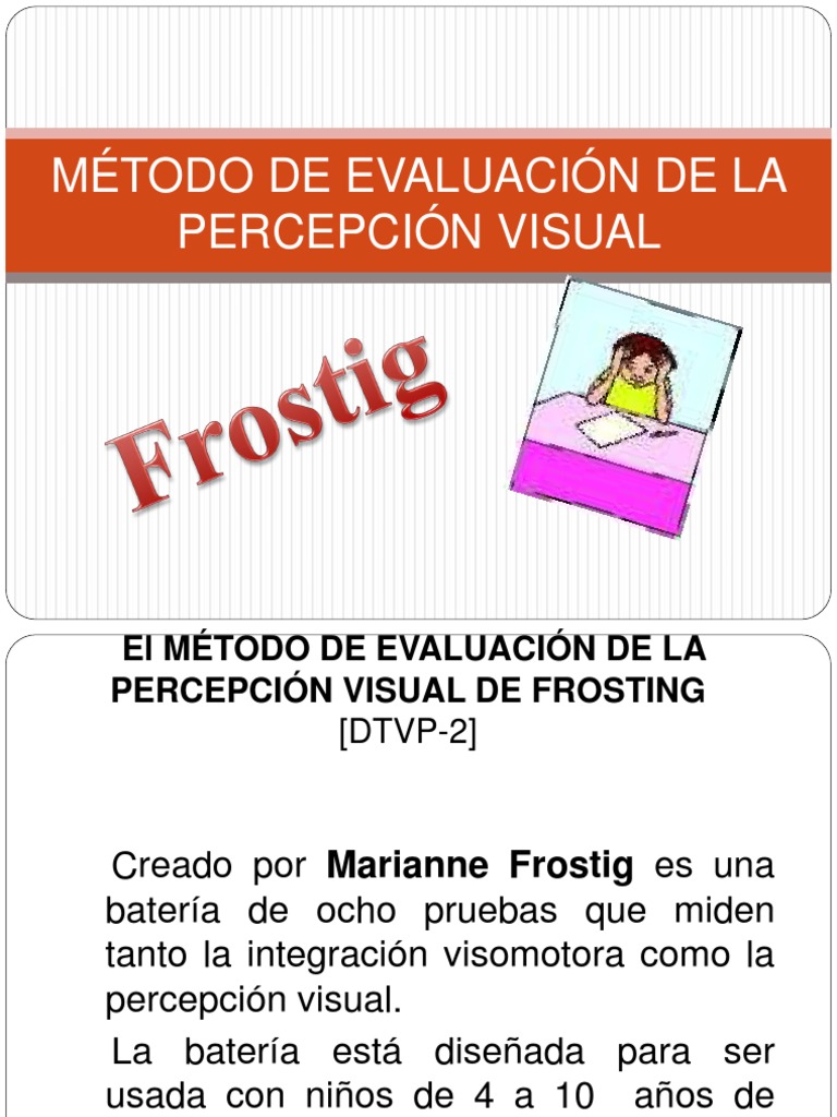 Evaluación Visual: Método Frostig | PDF | Percepción | Espacio