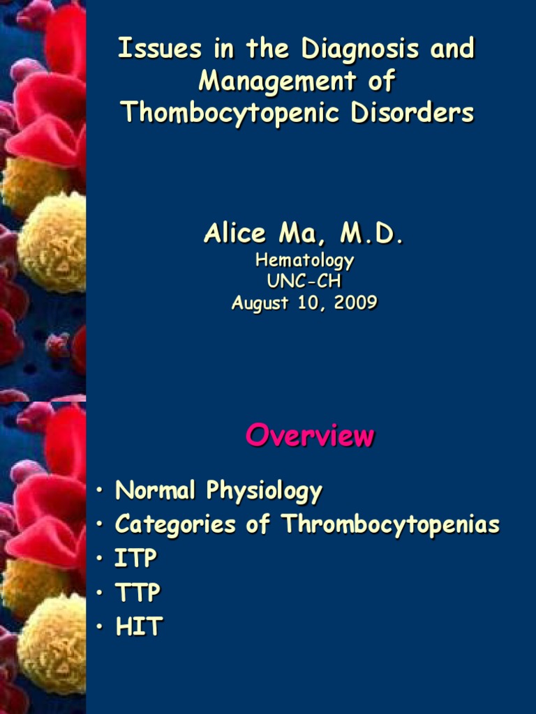 Issues in The Diagnosis and Management of Thombocytopenic Disorders ...