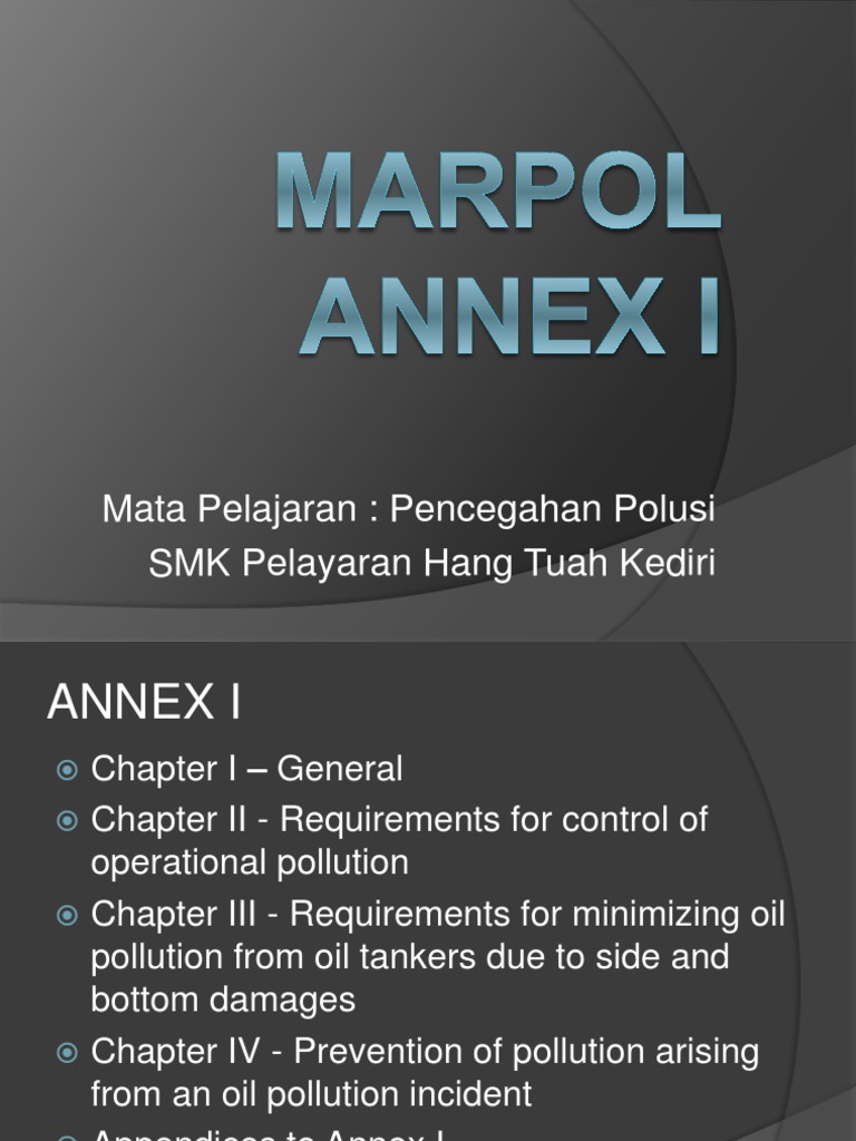 Marpol Annex I Chapter I | PDF | Petroleum | Ships