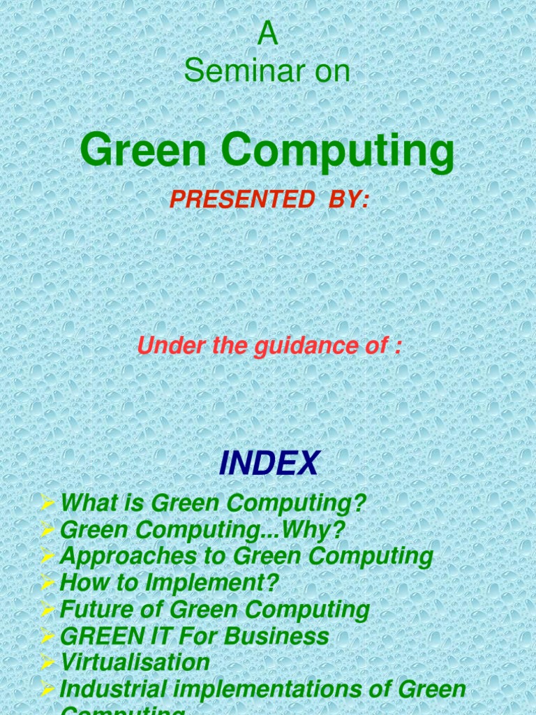 Green Computing A Seminar On Pdf Virtualization Data Center