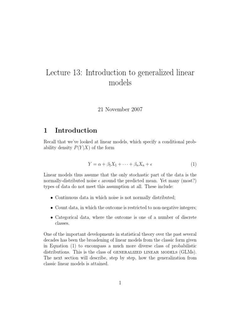 Lecture 13: Introduction To Generalized Linear Models: 21 November 2007 ...
