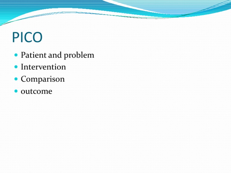 Patient and Problem Intervention Comparison Outcome | PDF
