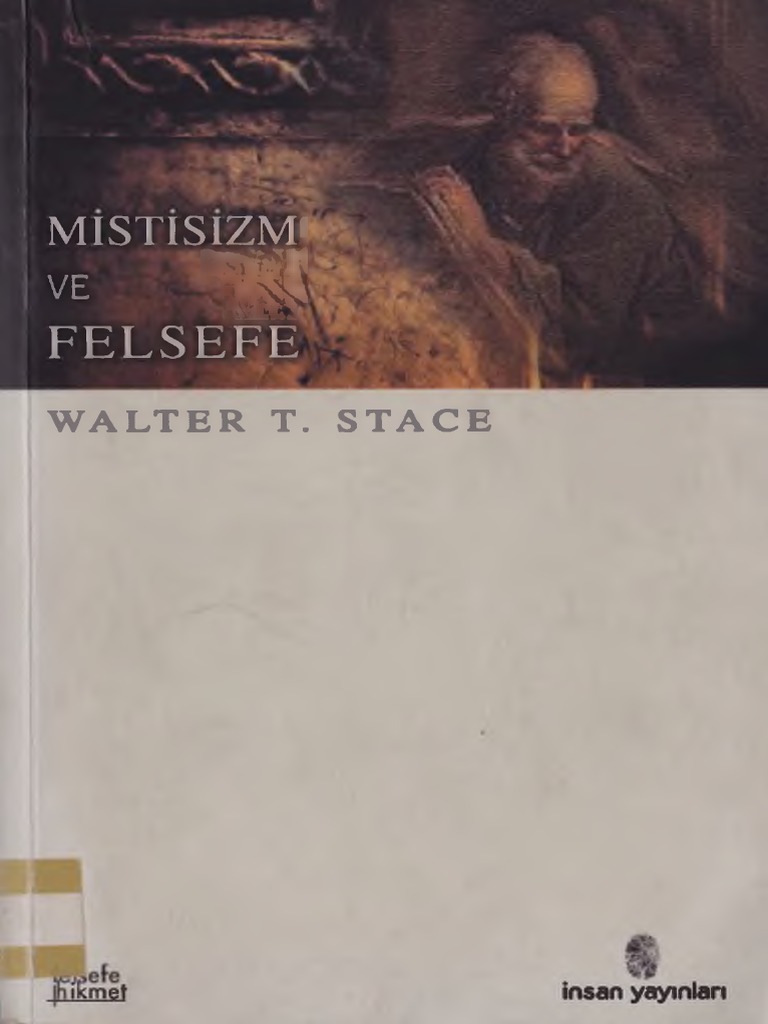 Walter T. Stace - Mistisizm Ve Felsefe | PDF
