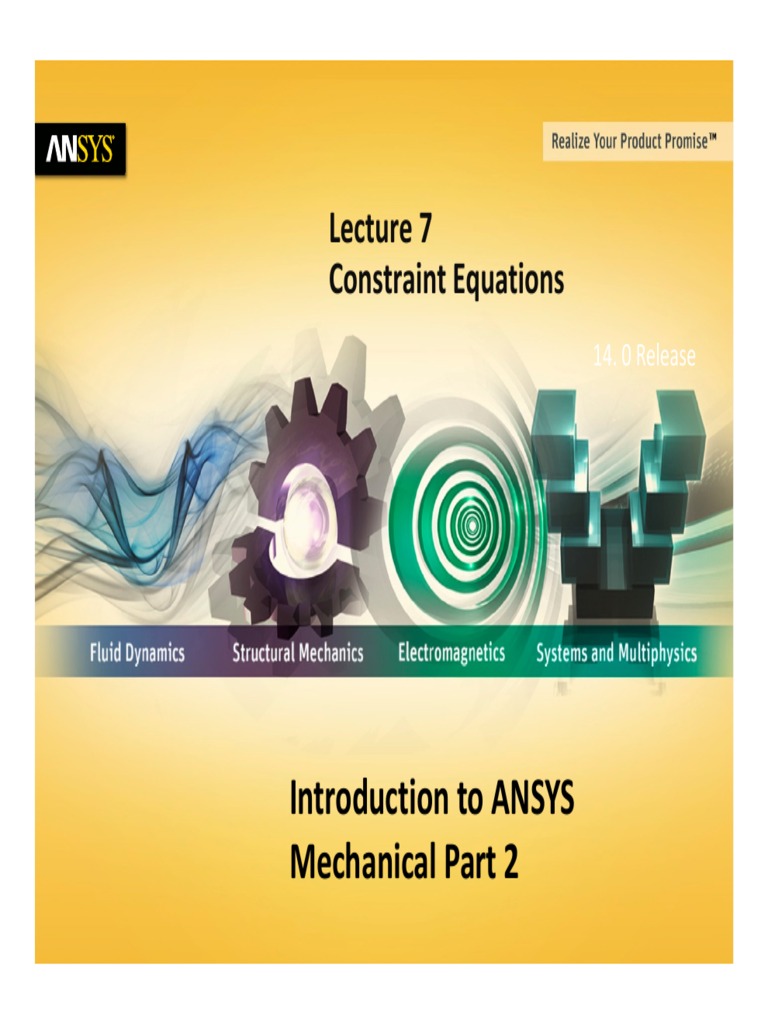 Lecture 7 Constraint Equations: Introduction To ANSYS Mechanical Part 2 ...