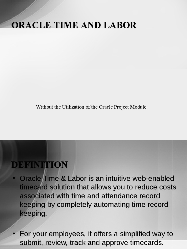 Oracle Time and Labor: Without The Utilization of The Oracle Project ...