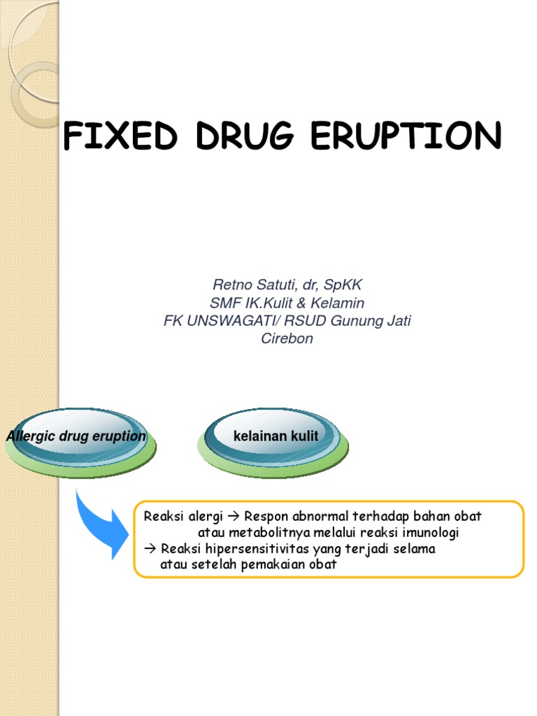 Tatalaksana Fixed Drug Eruption | PDF | Kesehatan Holistik | Sains ...