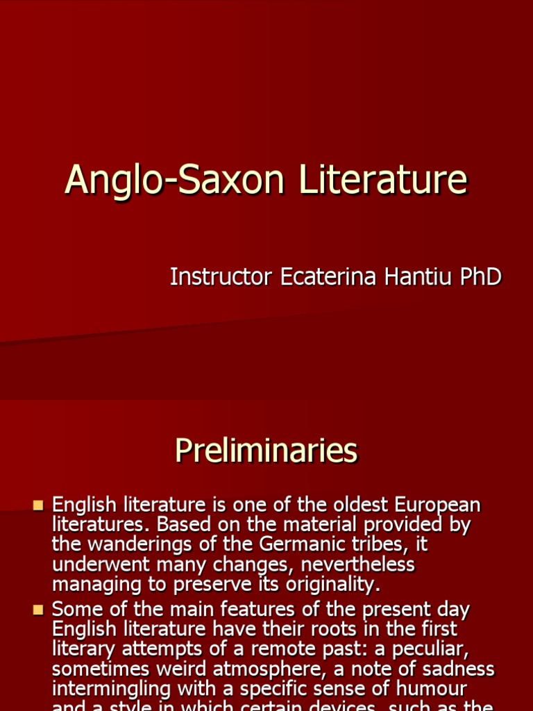 Anglo-Saxon Literature: Instructor Ecaterina Hantiu PHD | PDF | Bede ...