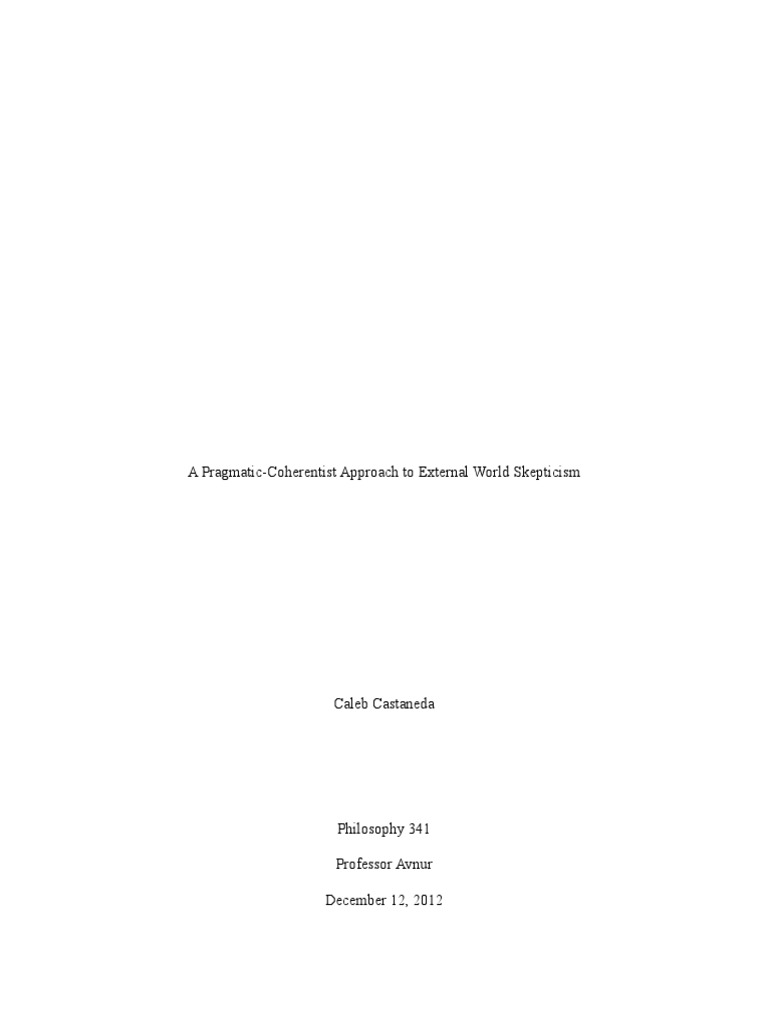 A Pragmatic-Coherentist Approach to External World Skepticism | PDF ...