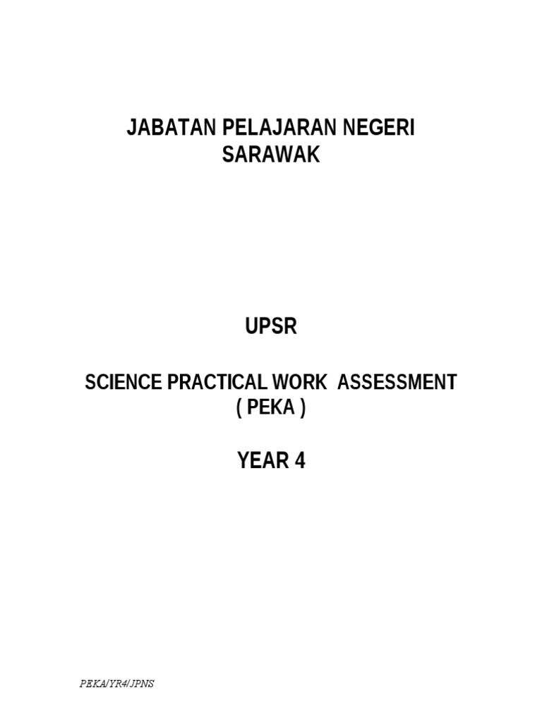 Jabatan Pelajaran Negeri Sarawak: Science Practical Work Assessment (Peka) | PDF