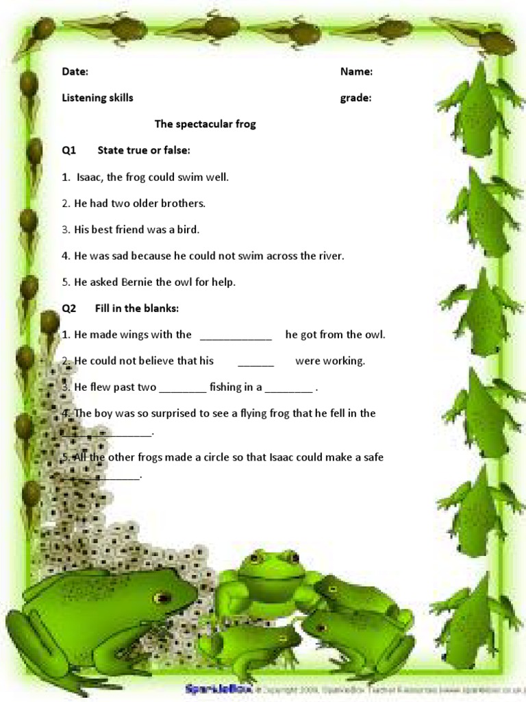 Date: Name: Listening Skills Grade: The Spectacular Frog Q1 State True ...