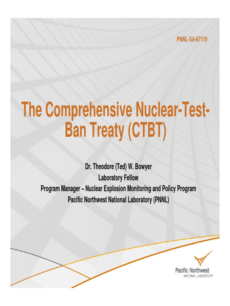 The Comprehensive Nuclear-Test - Ban Treaty (CTBT) | PDF | Nuclear ...