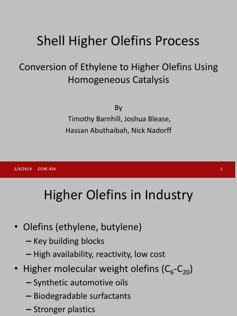 Shell Higher Olefins Process Class Presentation | Alkene | Oligomer