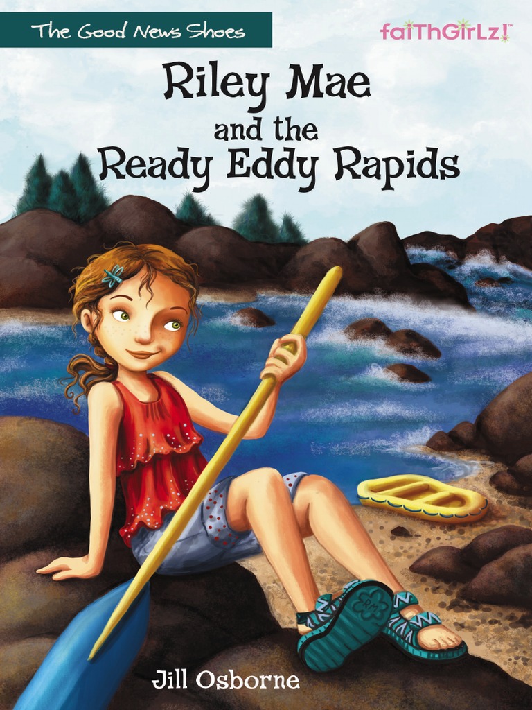 Riley Mae and The Ready Eddy Rapids | PDF | Leisure