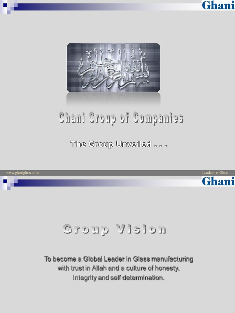 Ghani Glass Presentation | PDF | Employment | Glasses