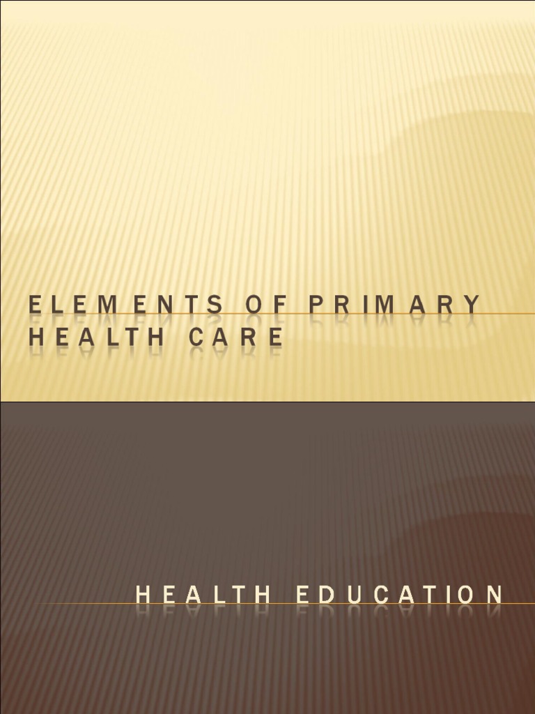 Elements of Primary Health Care | Download Free PDF | Malaria | Medicine