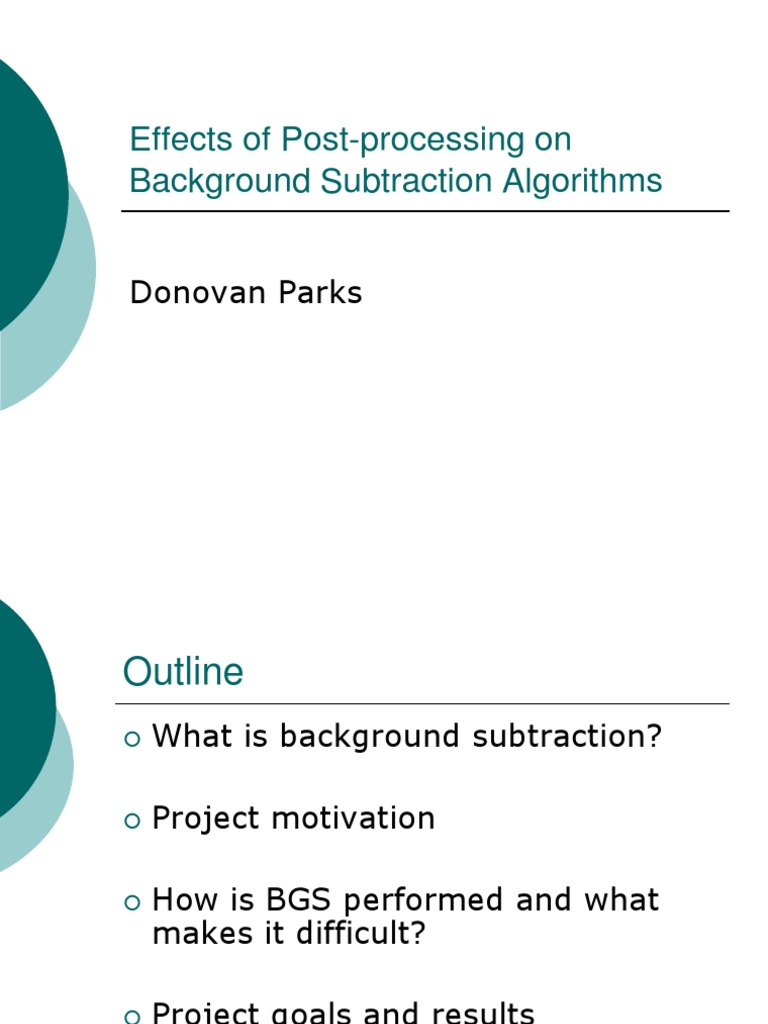 Background Subtraction Algorithms Image Editing 