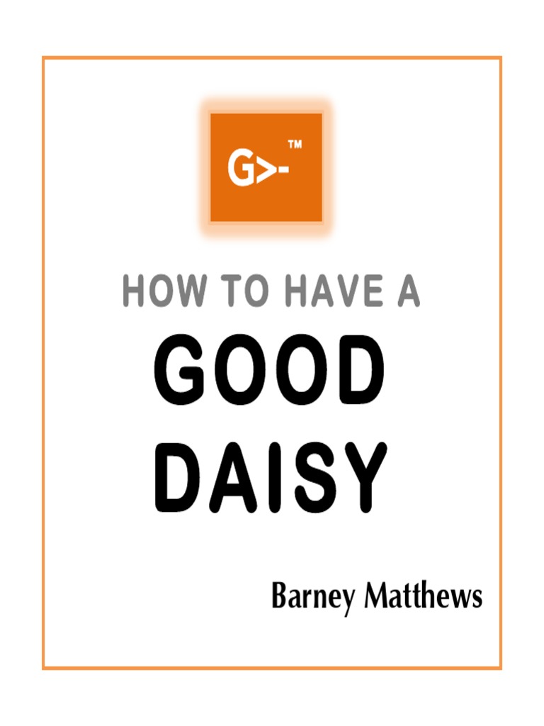 How To Have A Good Daisy | PDF