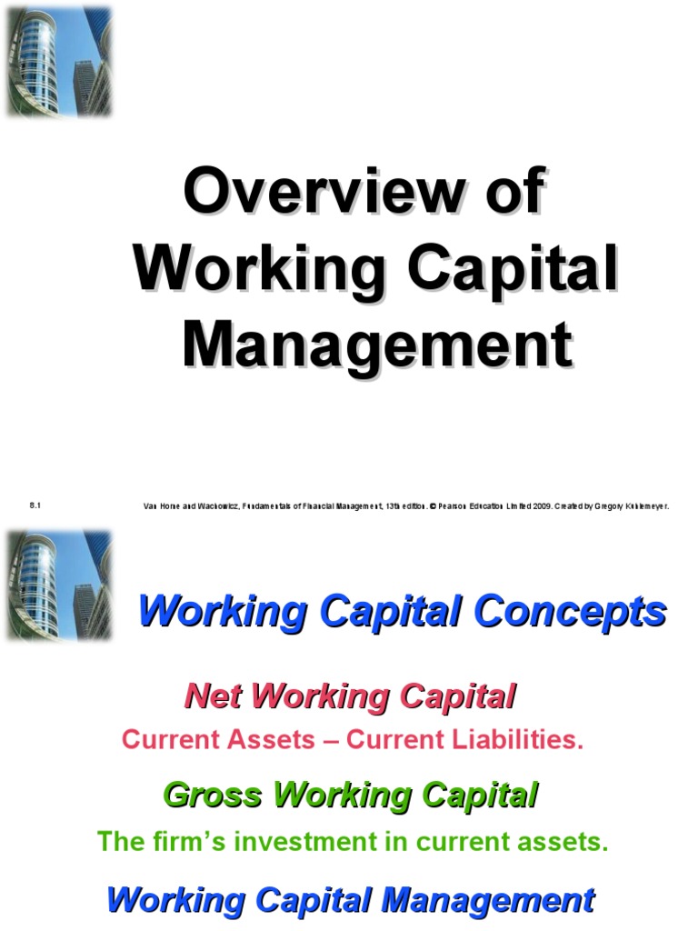 CH 13 Working Capital Overview | PDF | Working Capital | Investing