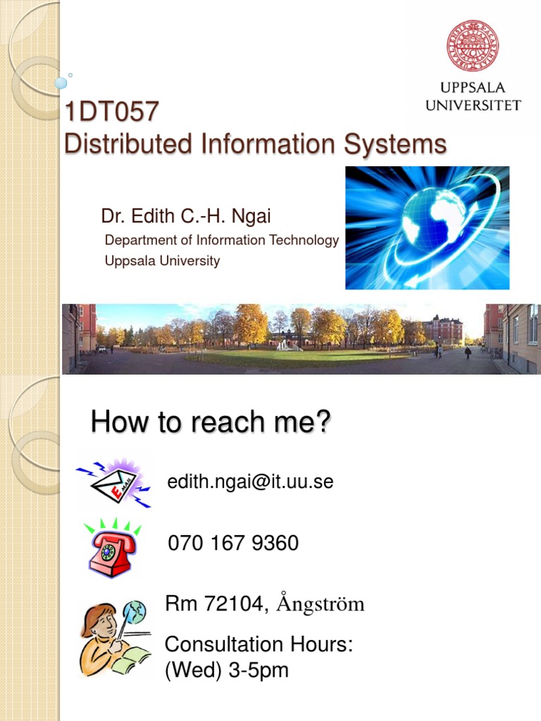 1DT057 Distributed Information Systems: Dr. Edith C.-H. Ngai | PDF ...