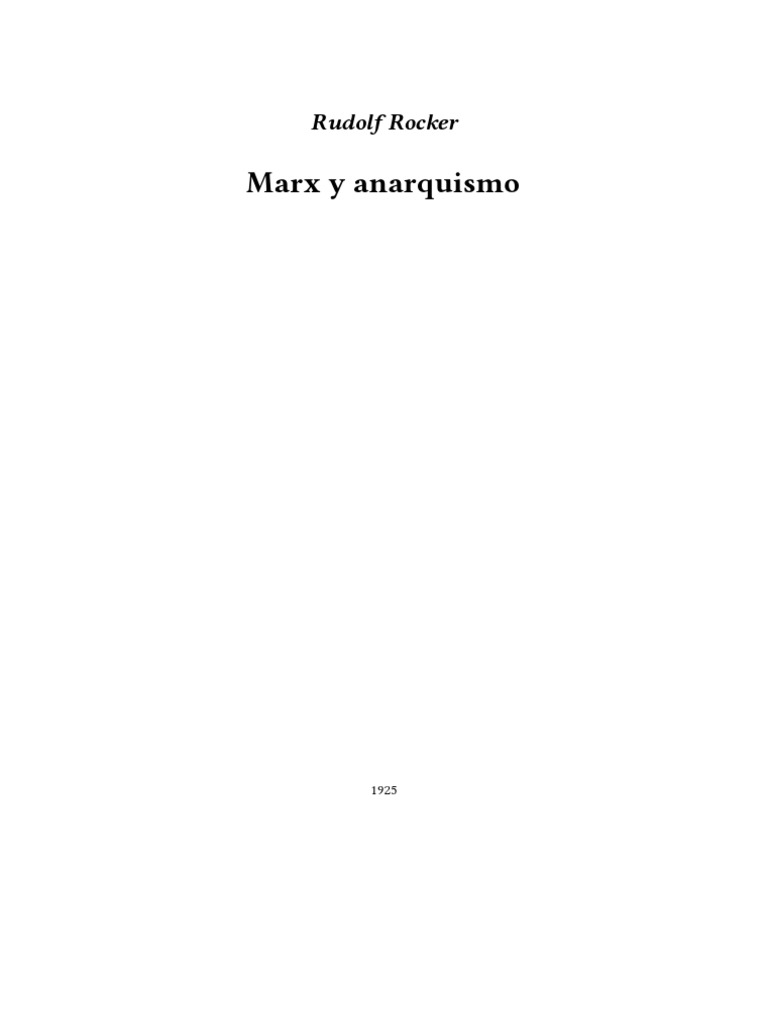 Rudolf Rocker Marx y Anarquismo PDF | PDF | Karl Marx | Friedrich Engels