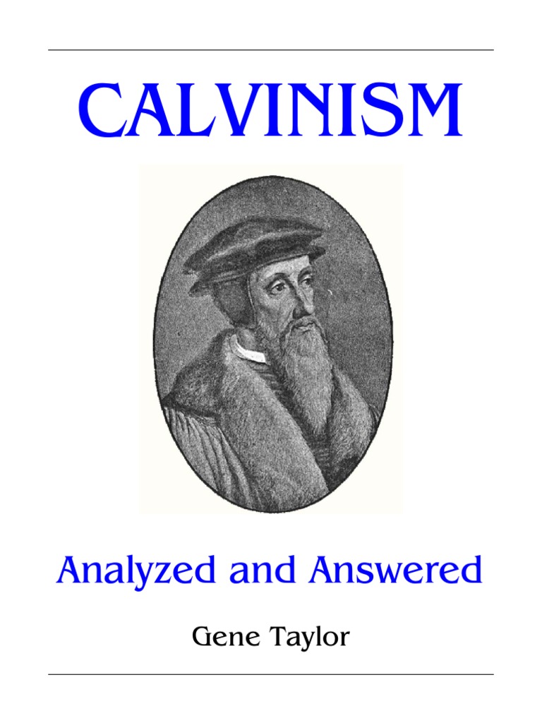 calvinism | Calvinism | Predestination
