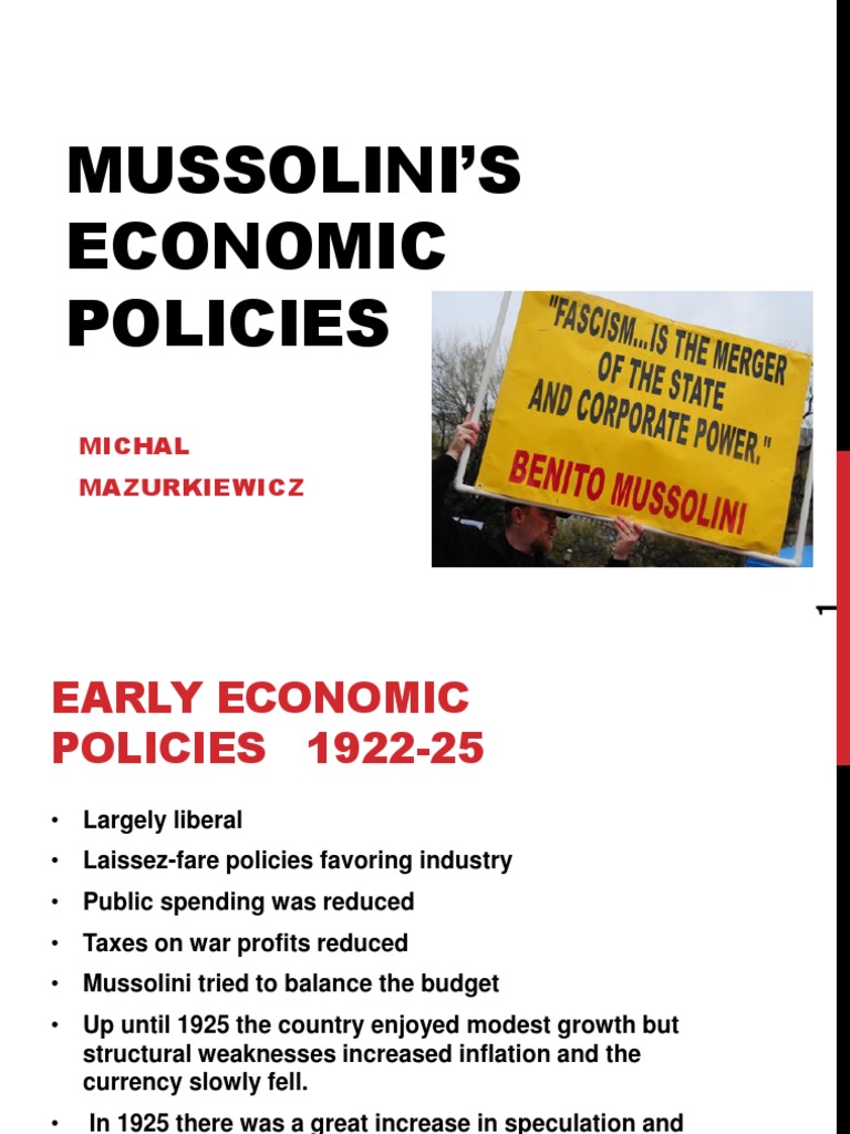 Mussolini's Economic Policies | PDF | Kingdom Of Italy | Economic Policy