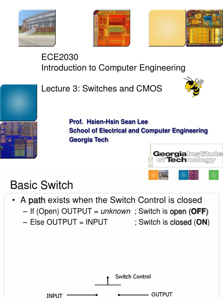 ECE2030 Introduction To Computer Engineering Lecture 3: Switches and CMOS | PDF | Mosfet | Field ...