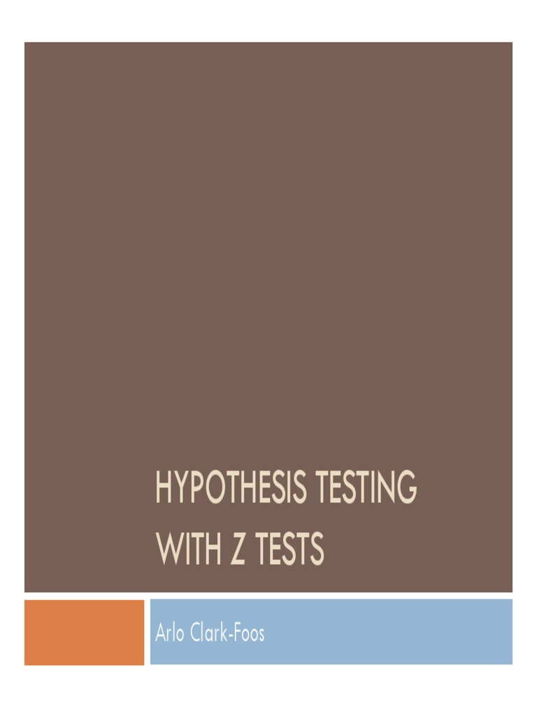 08 - Hypothesis Testing With Z Tests | PDF | Statistical Hypothesis ...
