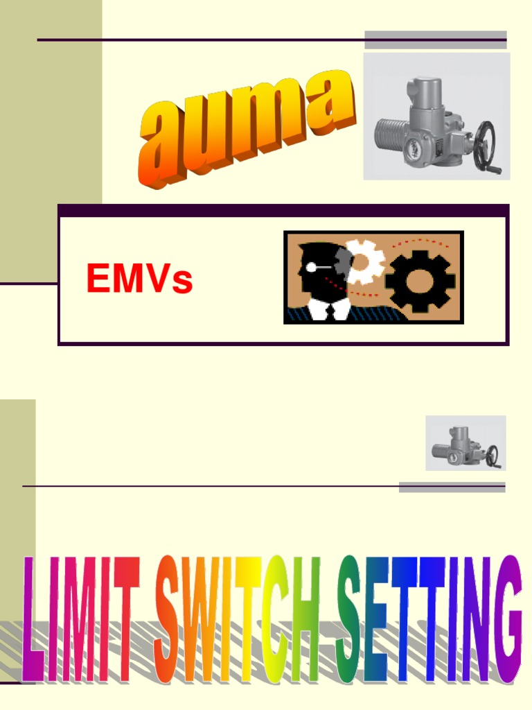 Motorized Valve Actuator Limit Setting Procedure On AUMA MAKES. | PDF ...