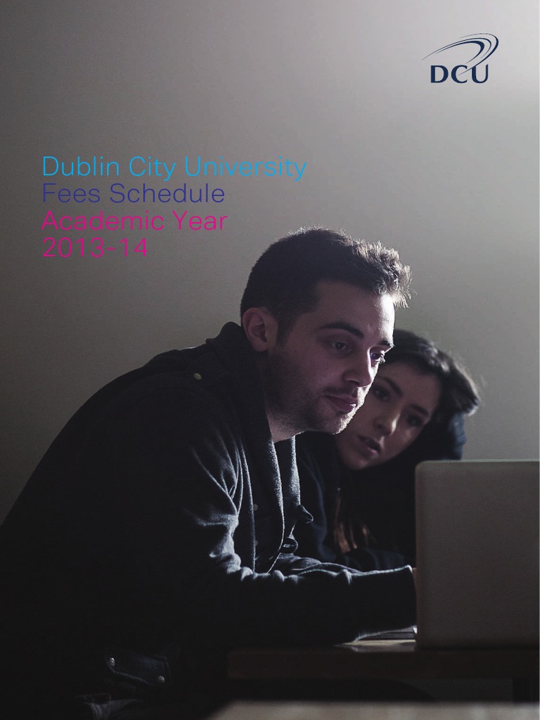 DCU Fees 13-14 | PDF | Bachelor Of Science | Bachelor Of Arts