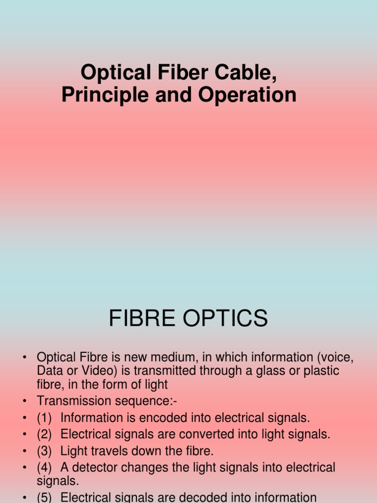 OFC Principle and Operation | Optical Fiber | Attenuation