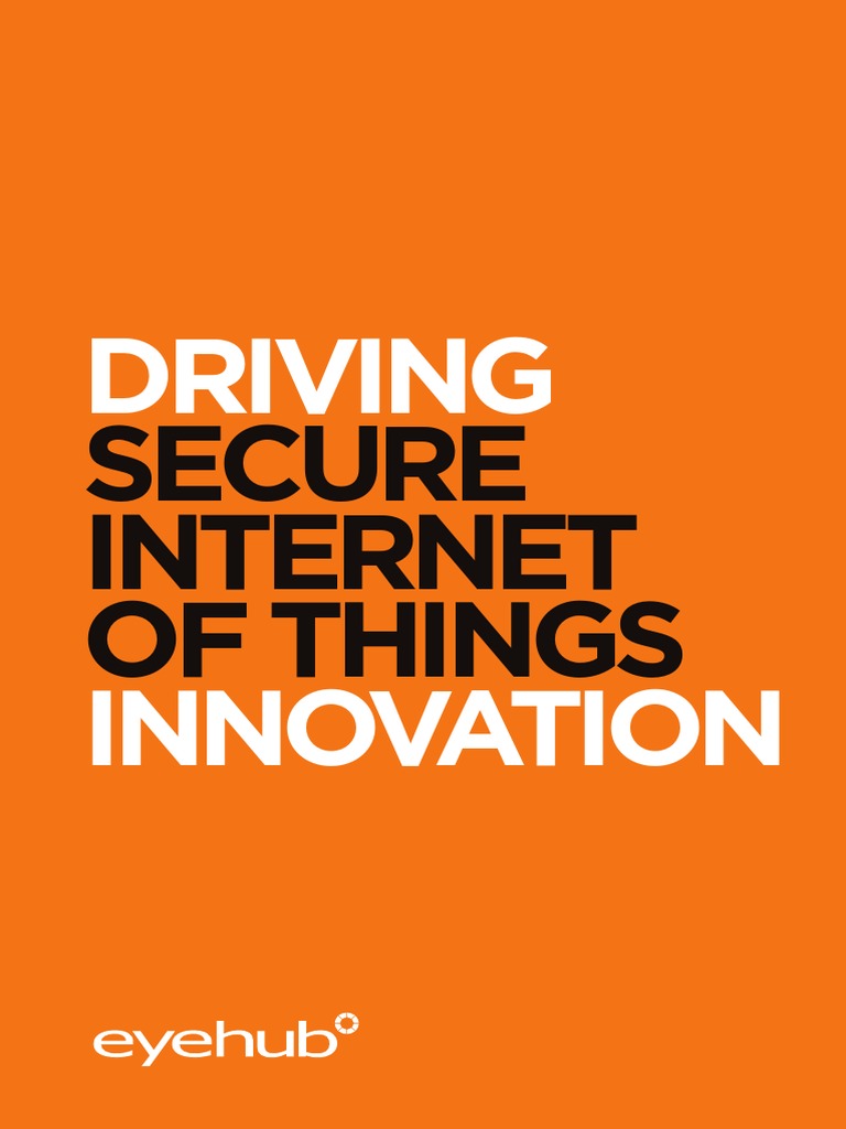 Driving: Secure Internet of Things | PDF | Interoperability | Internet ...