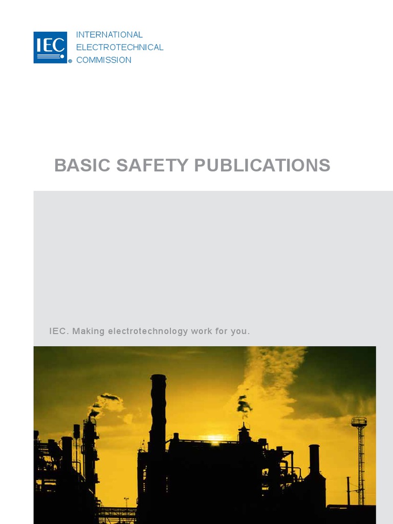 Basic Safety Publications: International Electrotechnical Commission ...